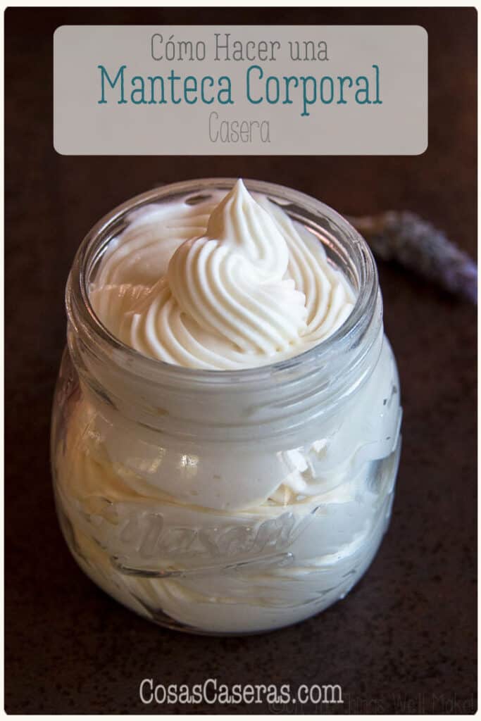 302-como-hacer-una-crema-corporal-pin - Cosas Caseras